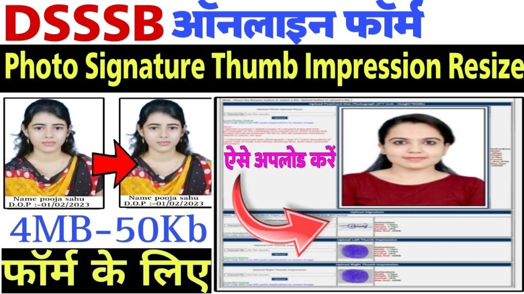 dsssb photo and signature size in kb and dimensions in pixels cm and ...